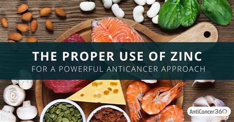 The Proper Use Of Zinc For A Powerful Anticancer Approach