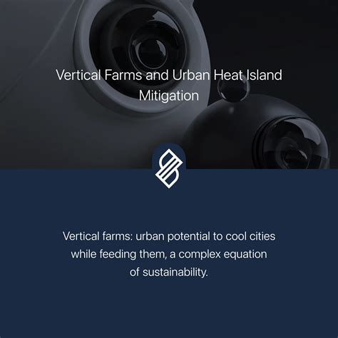 Vertical Farms And Urban Heat Island Mitigation → Scenario