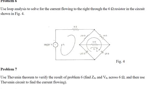 Solved Problem 6 Use Loop Analysis To Solve For The Current