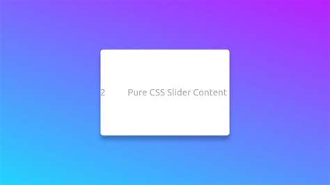 Pure Css Slider Content V2
