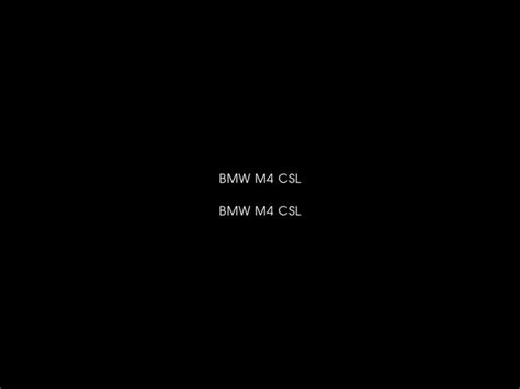 Bmw M4 Csl