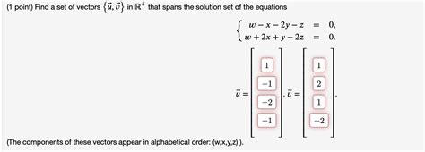 Solved Find a set of vectors 𝑢 𝑣 u v in ℝ R Chegg com