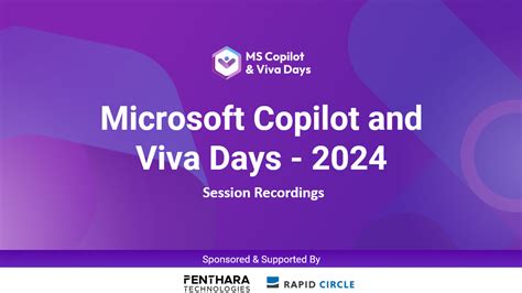 Microsoft Copilot And Viva Days Virtual Event Session Recordings
