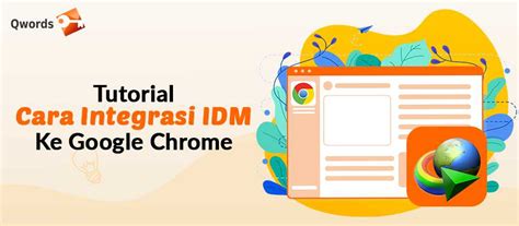 Tutorial Cara Integrasi Idm Ke Google Chrome