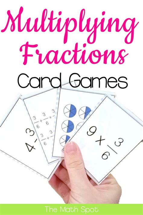 Multiplying Fractions By A Whole Number Card Games Multiplying Fractions Fraction Games