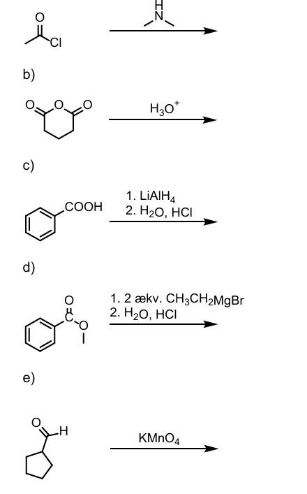 Solved Write Down Products For The Following Reactions
