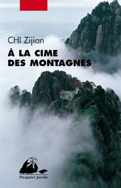 A La Cime Des Montagnes Chi Zijian Andre Yvonne 9782809716092