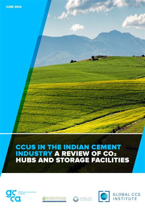 Ccus In The Indian Cement Industry A Review Of Co2 Hubs And Storage