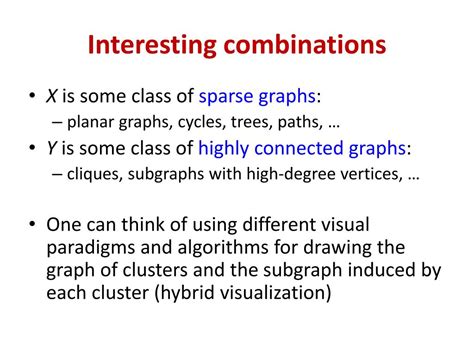 Ppt Visual Analysis Of Large Graphs Using X Y Clustering And Hybrid Visualizations