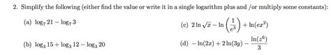 Solved Simplify The Following Either Find The Value Or Chegg