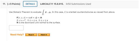 Solved Use Stokes S Theorem To Evaluate CFdr In This Chegg