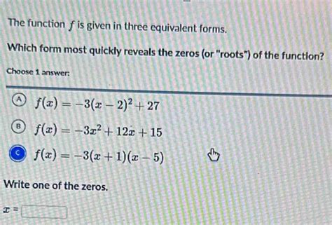 Solved The Function F Is Given In Three Equivalent Forms Which Form