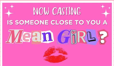 Casting Nationwide For Real Life “mean Girls”