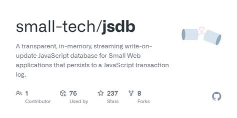 GitHub Small Tech Jsdb A Transparent In Memory Streaming Write On