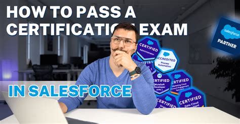 3 Tips To Pass Any Salesforce Certification Exam On Your First Try