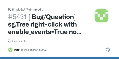 [ bug question] sg tree right click with enable events true not