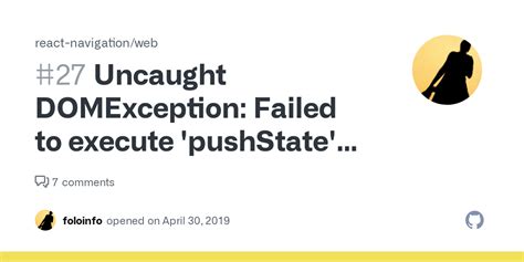 Uncaught Domexception Failed To Execute Pushstate On History · Issue 27 · React Navigation