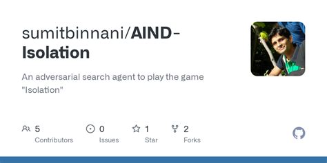 github sumitbinnani aind isolation an adversarial search agent to