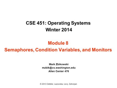 Cse Operating Systems Winter Module Semaphores Condition