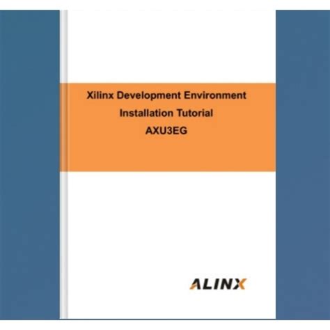 Jual Buku Xilinx Development Environment Installation Tutorial AXU3EG Shopee Indonesia