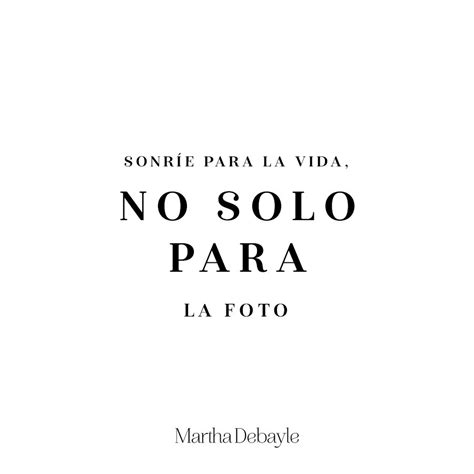 Introducir 38 Imagen Frases Celebres De Martha Debayle Abzlocal Mx