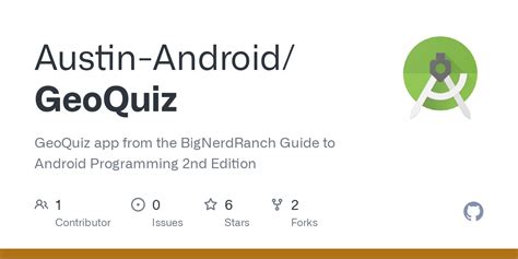 Github Austin Androidgeoquiz Geoquiz App From The Bignerdranch Guide To Android Programming