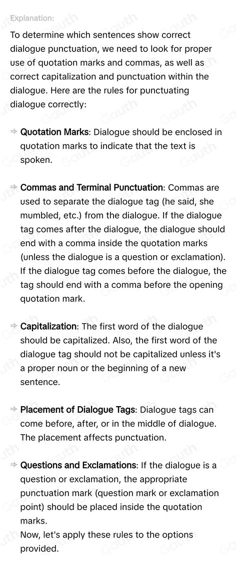 Solved Which Sentences Show Correct Dialogue Punctuation Select Three Options I Wont Go Near