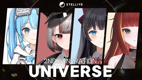 스텔라이브 2기생 스텔라이브 유니버스 데뷔 Pv Youtube