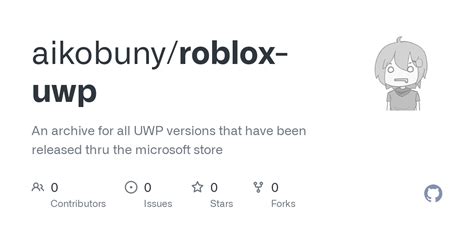Github Aikobunyroblox Uwp An Archive For All Uwp Versions That Have