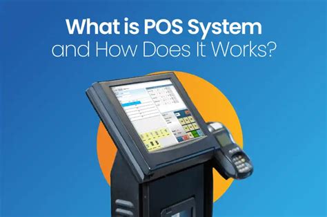 What Is POS System And How Does It Works