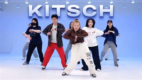 Ive 아이브 Kitsch 키치｜kpop Dance Class Youtube