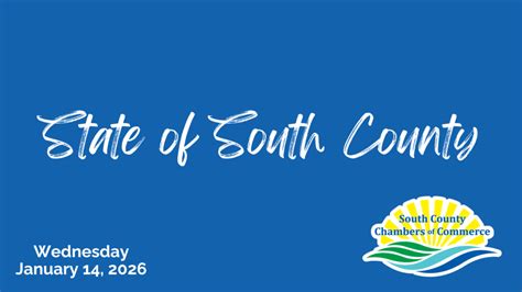 State Of South County 2026 South County Chambers Of Commerce