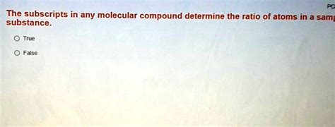 Solved Please Help Fast Its Timed The Subscripts In Any Molecular