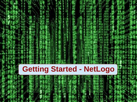 Introduction To Agent Based Modeling Using NetLogo PPT