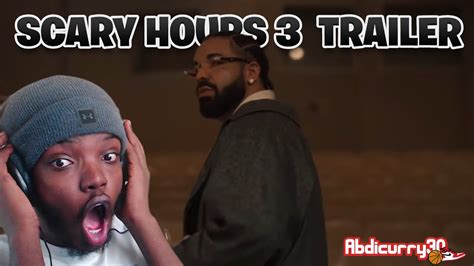 Drake Scary Hours 3 Trailer Reaction Youtube