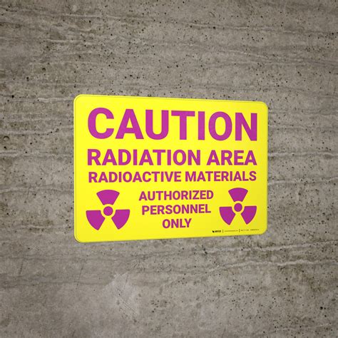 Caution Radiation Area Radioactive Materials With Icons Landscape Wall Sign