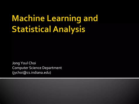 Machine Learning And Statistical Analysis Ppt