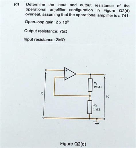 SOLVED D Determine The Input And Output Resistance Of The