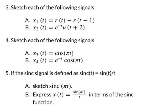 Solved 3 Sketch Each Of The Following Signals A
