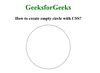 How To Create Empty Circle With Css Geeksforgeeks