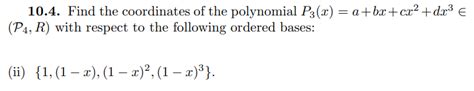 Solved 104 Find The Coordinates Of The Polynomial