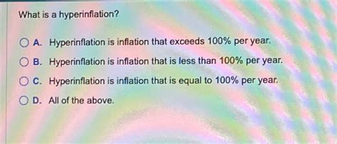 Solved What Is A Hyperinflationa ﻿hyperinflation Is