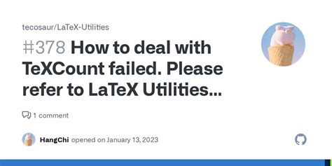 How To Deal With Texcount Failed Please Refer To Latex Utilities