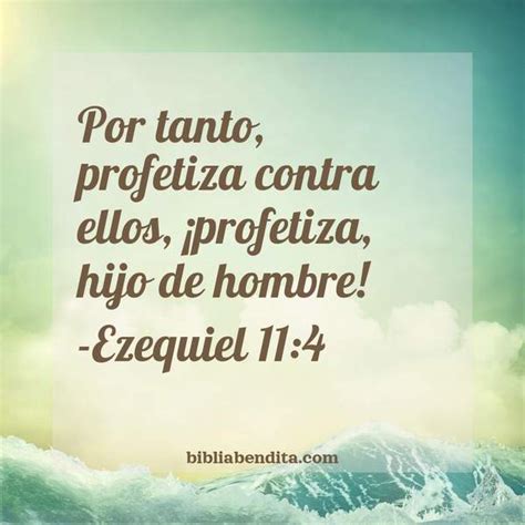Explicación Ezequiel 11 4 Por tanto profetiza contra ellos profetiza hijo de hombre