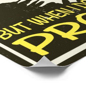 Programmer I Don T Always Test My Code Poster Zazzle