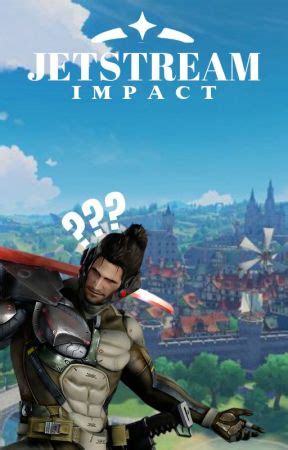 Jetstream Impact Genshin X Mgr Discontinued Chapter The Vanishing Cold Air Page