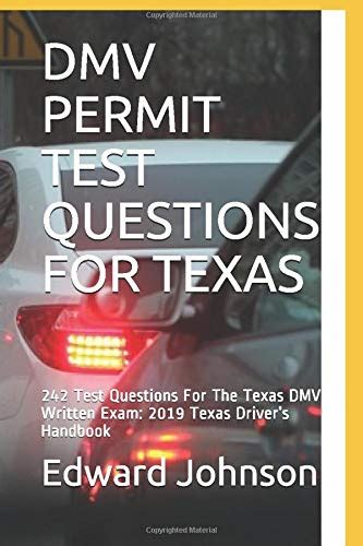 DMV Permit Test Questions For Texas Test Questions For The Texas DMV Written Exam