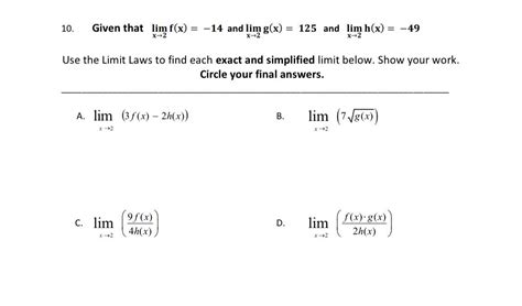 solved 10 given that limf x 14 and lim g x 125 and