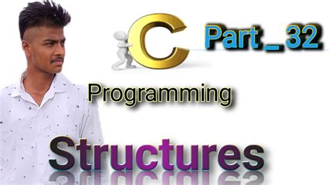 Structures C Language In Telugu Prabhu Charan Youtube