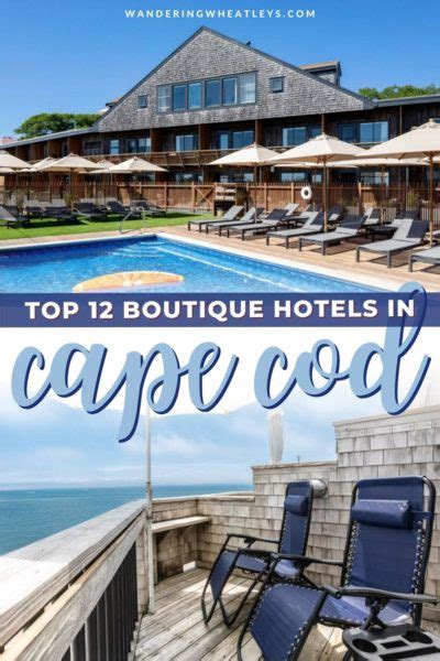 12 Cool Boutique Hotels In Cape Cod Massachusetts Wandering Wheatleys